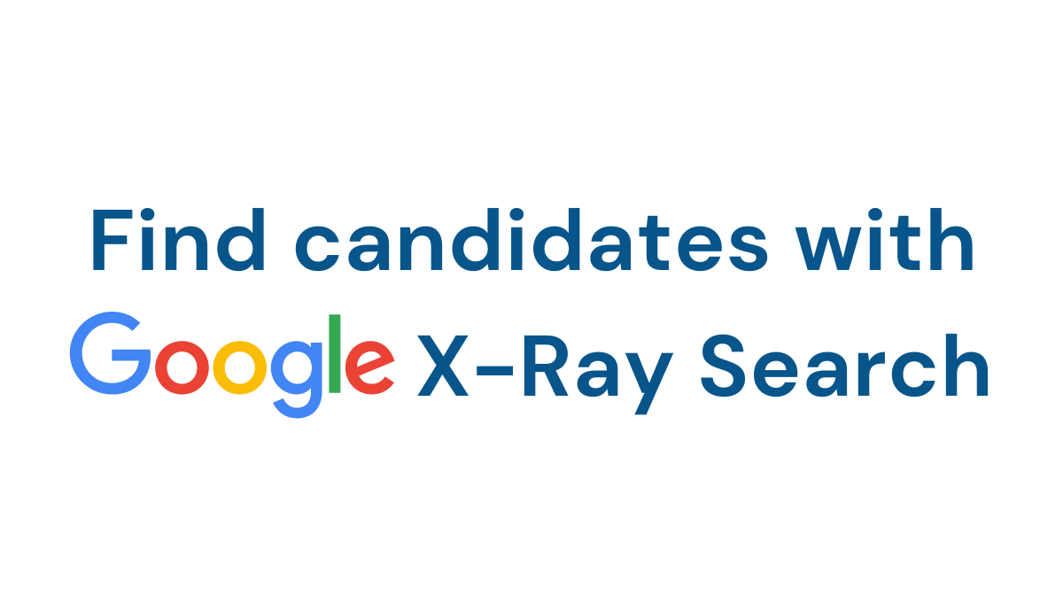 Find candidates with Google X-Ray search | Reczee Blog